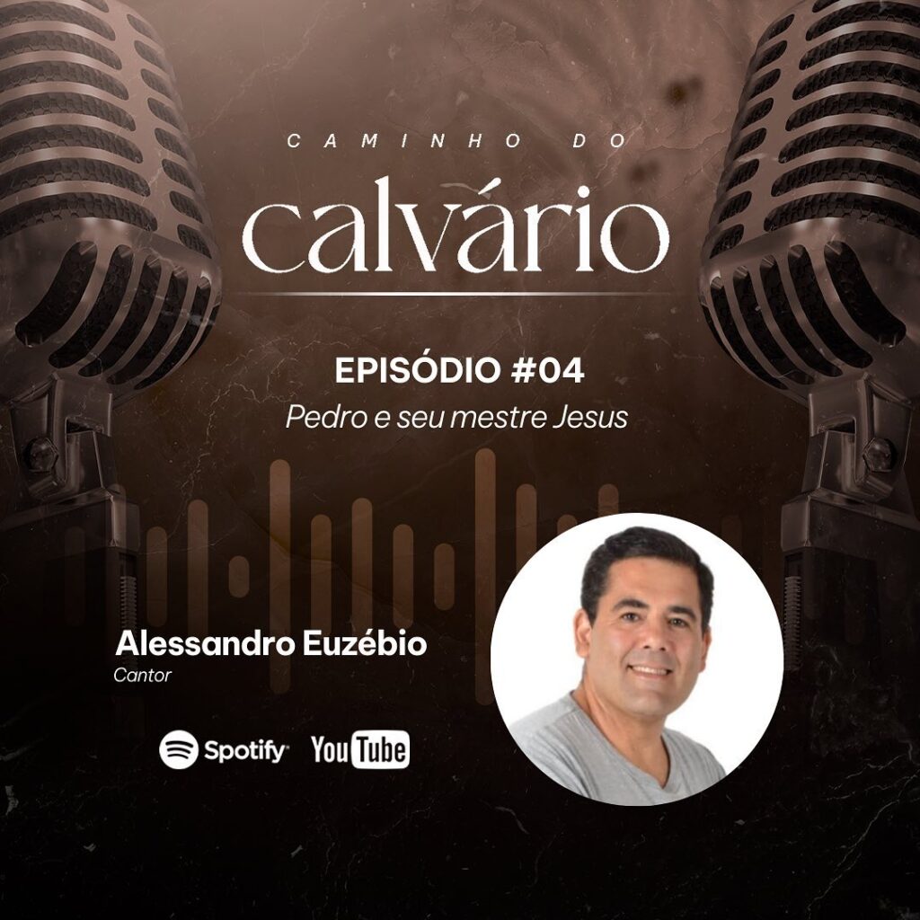 ÁUDIO SÉRIE: Caminho do Calvário